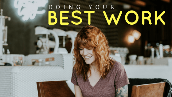 Doing Your Best Work – Patrick Mayfield